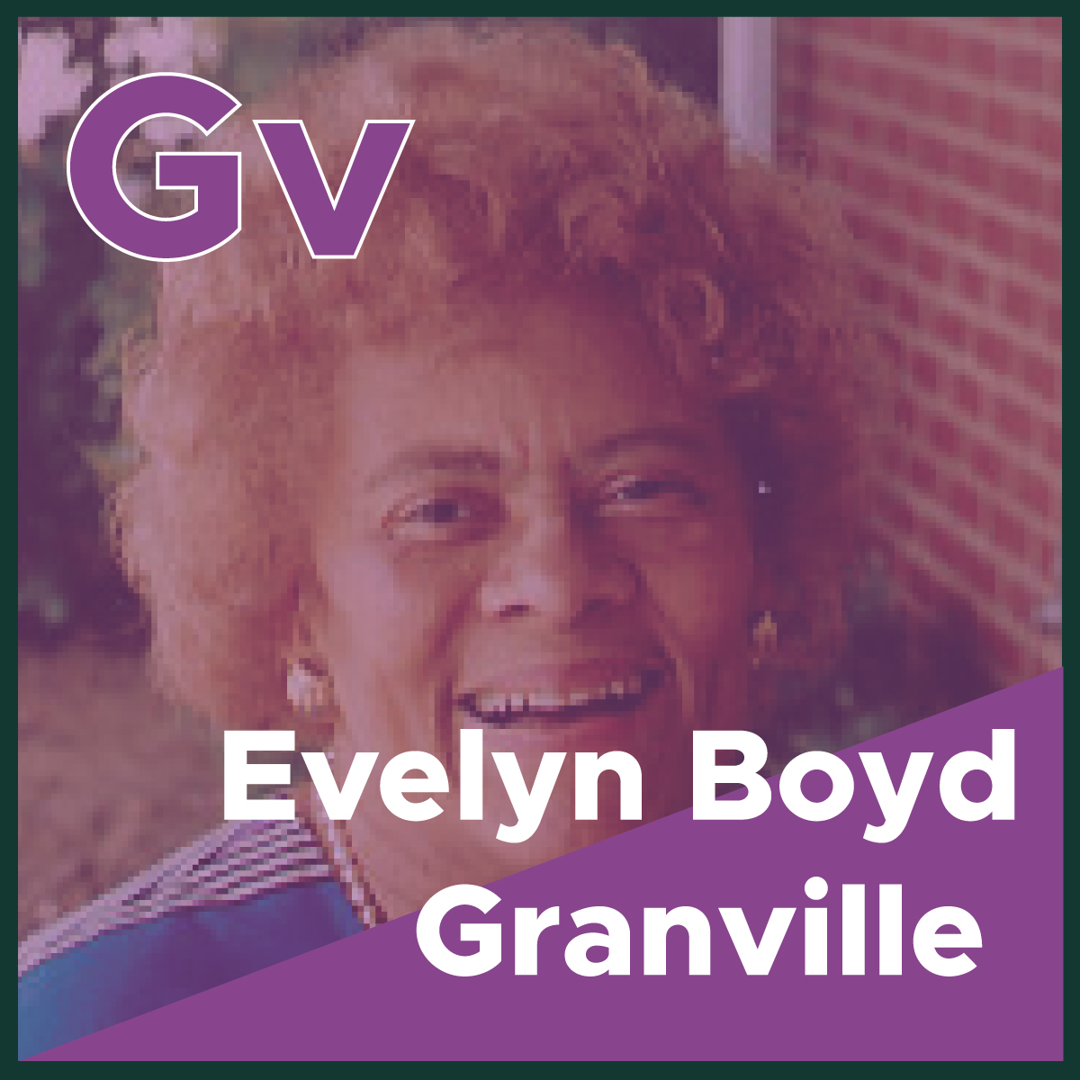 Evelyn Boyd Granville – Mujeres en la Ciencia