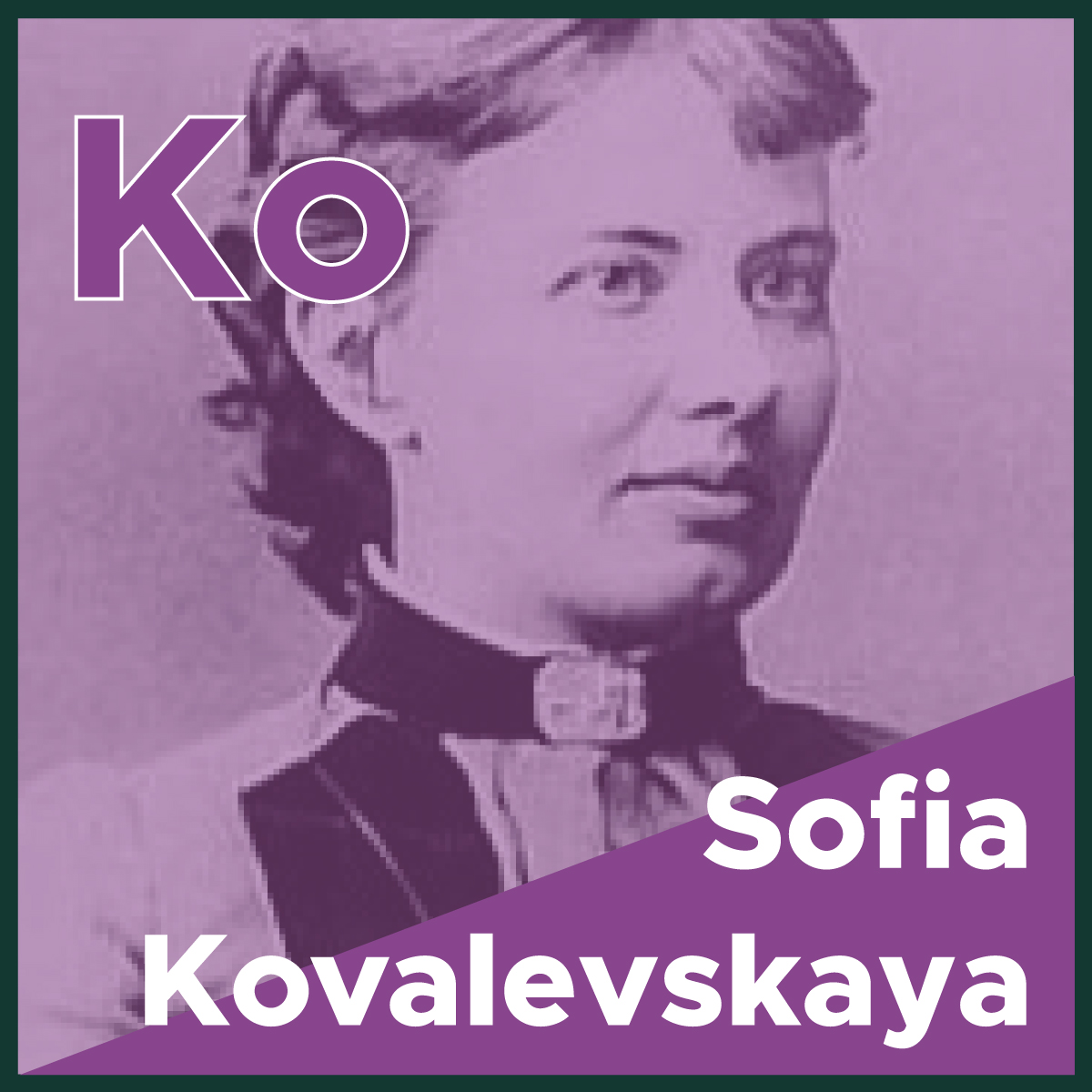 Sofia Kovalévskaya – Mujeres en la Ciencia