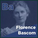 Florence Bascom – Mujeres en la Ciencia