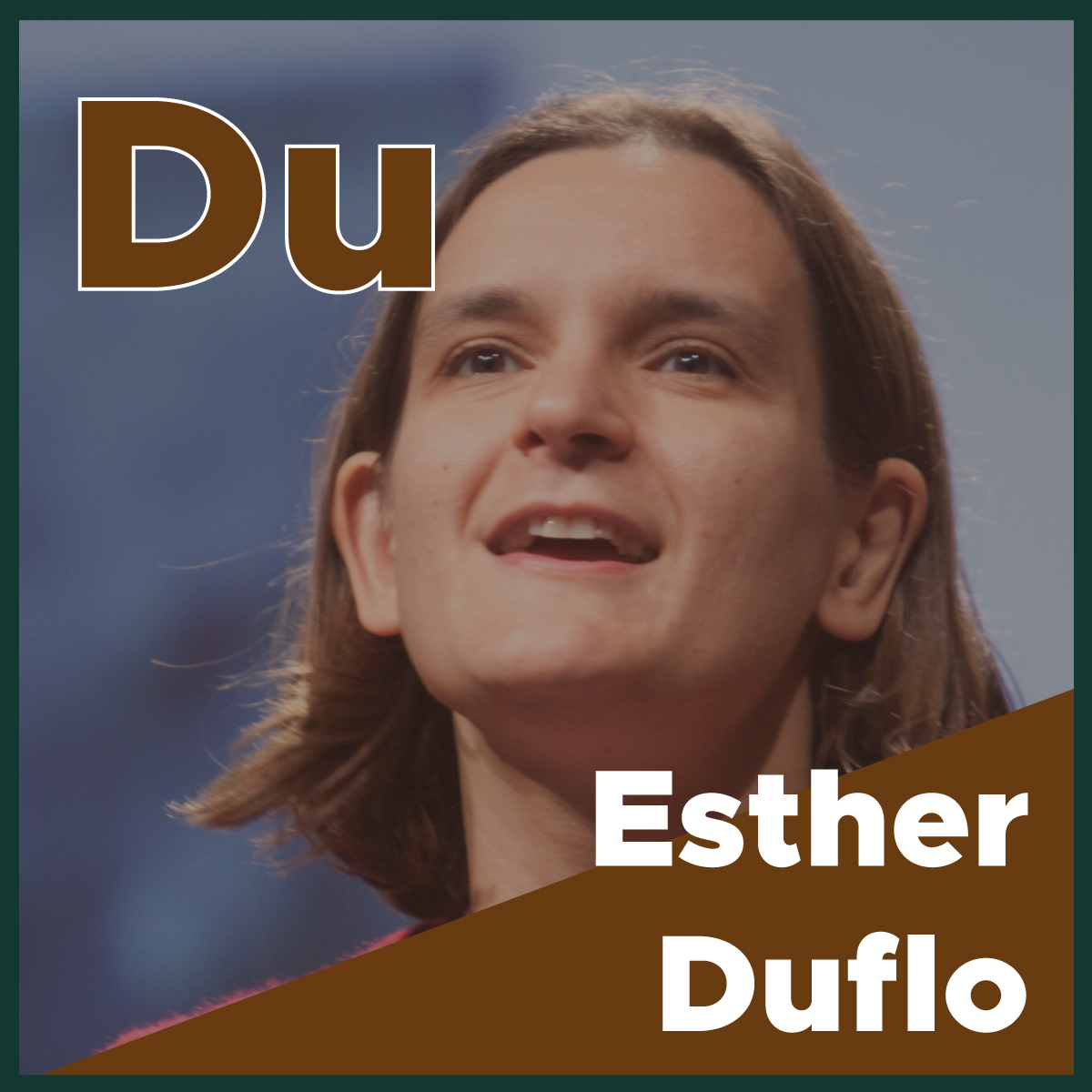 Esther Duflo – Mujeres en la Ciencia