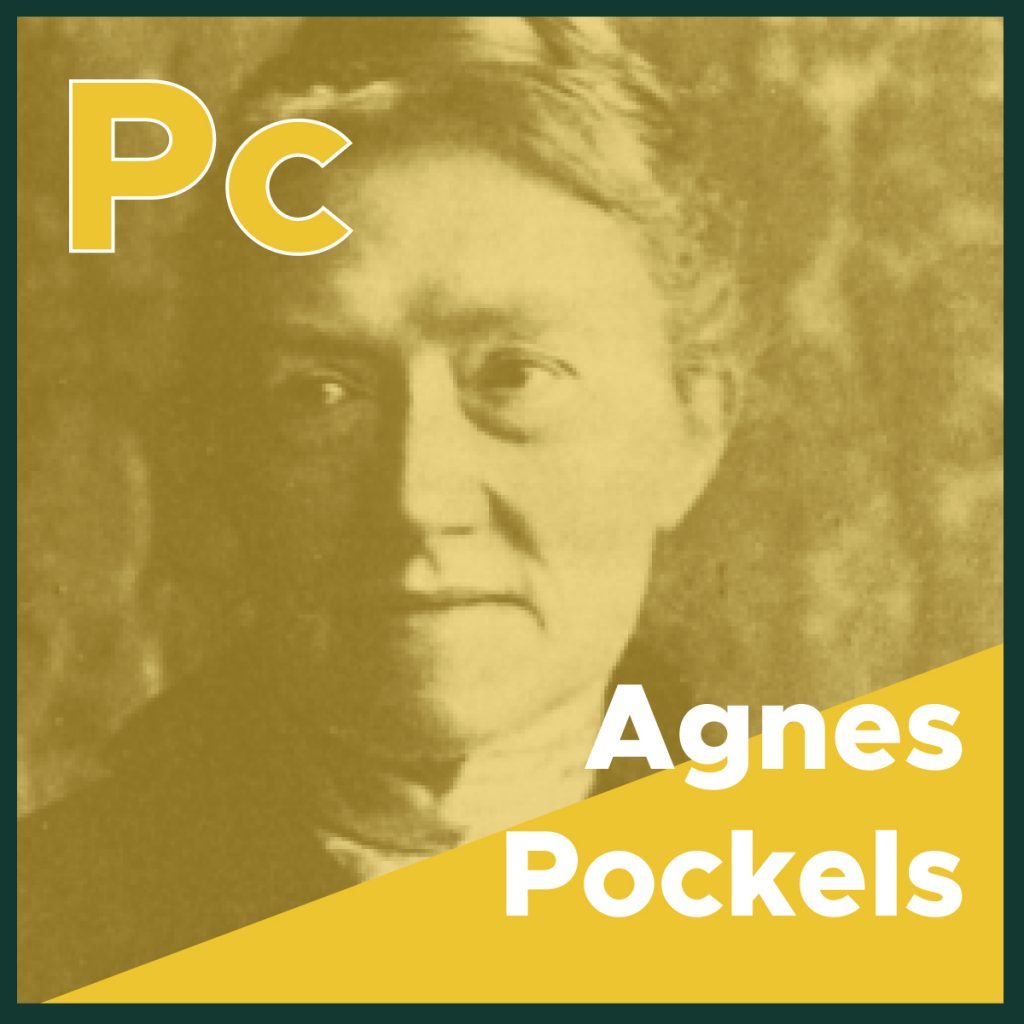 Agnes Pockels – Mujeres en la Ciencia